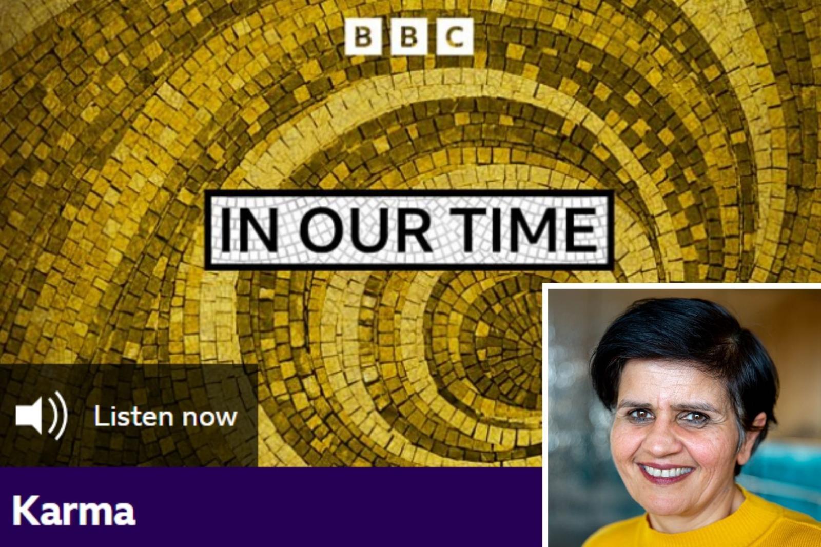 Professor Monima Chadha discusses Karma on BBC Radio 4’s ‘In Our Time ...